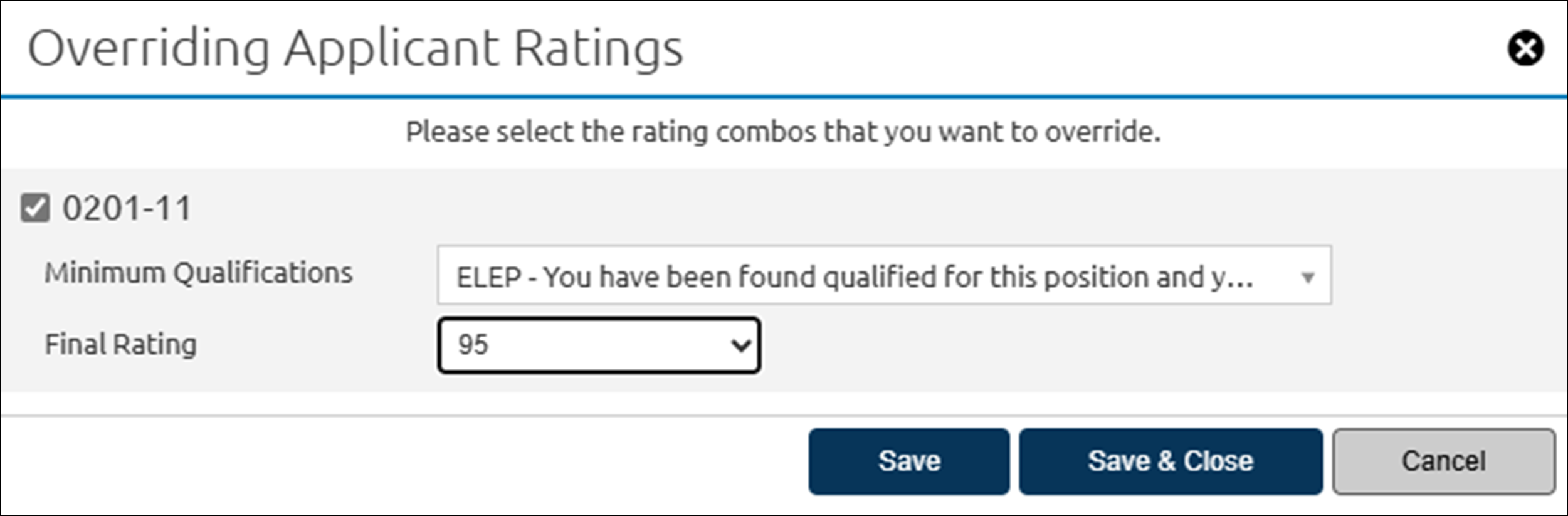 Overriding min quals and final ratings for multiple applicants at the same time on an applicant ...